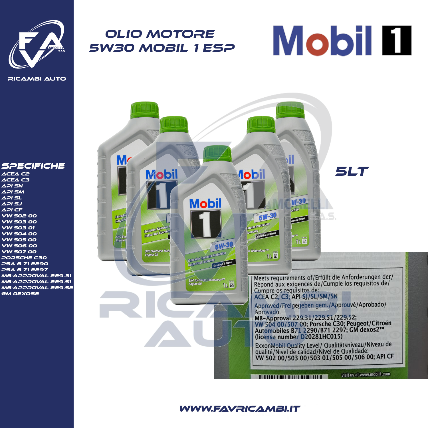 MOBIL 1 ESP 5W30 1Lt kit 5 pz | F.A.V. di Amorelli Vincenzo & C. s.a.s.