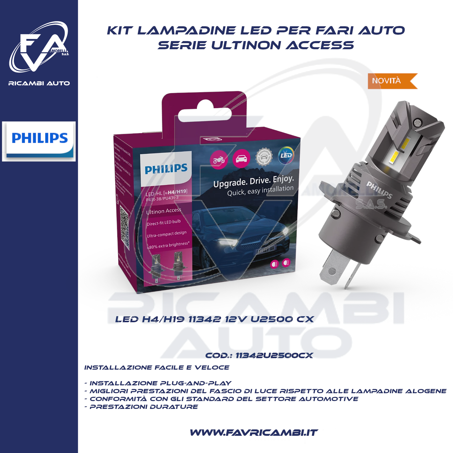 Kit LED Philips Ultinon Access H4 H19 11342 12V U2500 CX | F.A.V. di ...